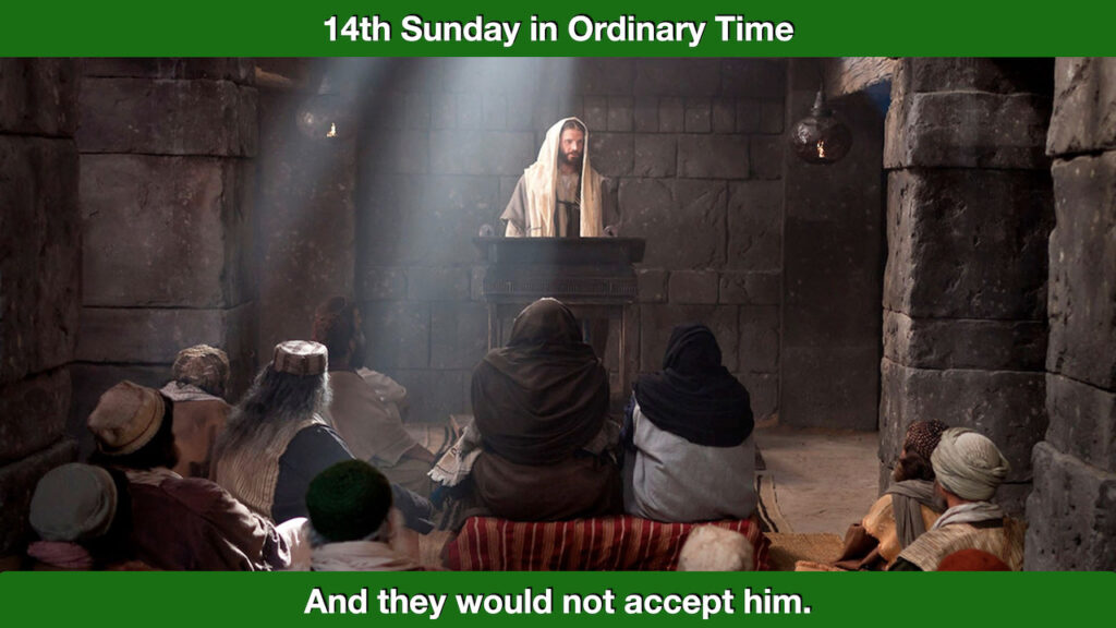 14th Sunday in Ordinary Time – Fr Geoffrey Plant Homilies