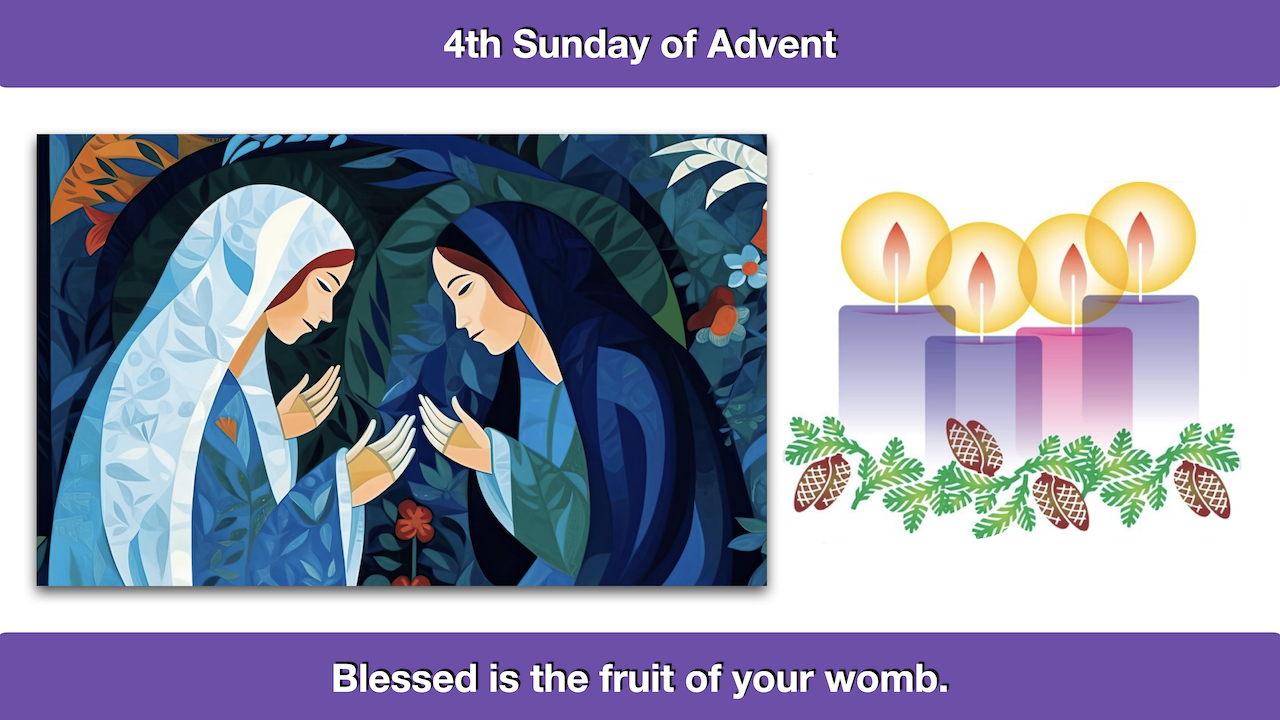 4th Sunday of Advent, Year C – Fr Geoffrey Plant Homilies