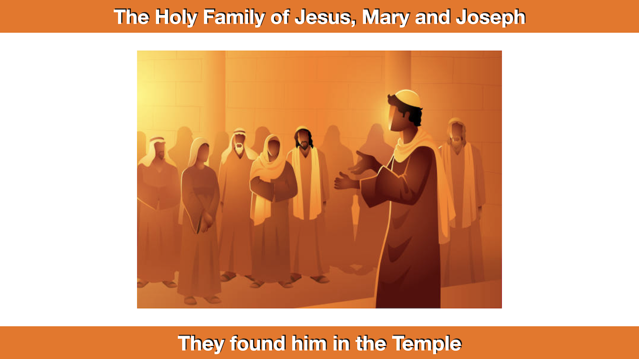 Homily for the Holy Family of Jesus, Mary and Joseph, Year C – Fr ...