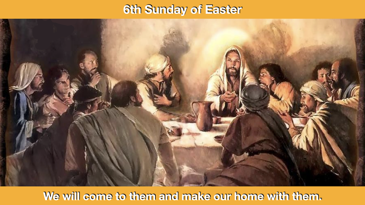 6th Sunday of Easter, Year C – Fr Geoffrey Plant Homilies