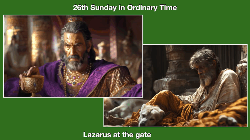 26th Sunday in Ordinary Time, Year C. – Fr Geoffrey Plant Homilies